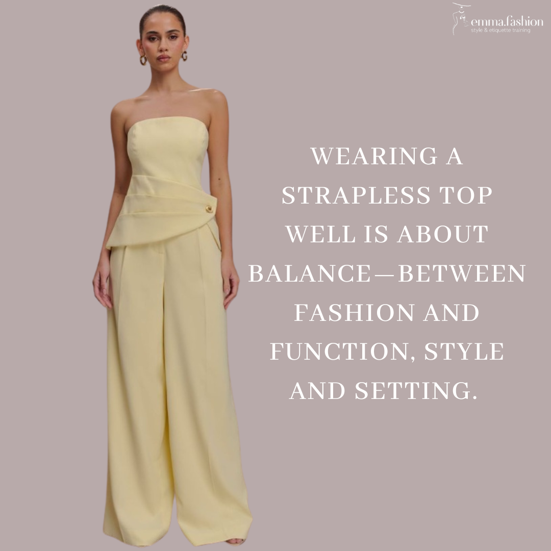 How to Wear the Strapless Top Trend with Style and Etiquette - Emma ...